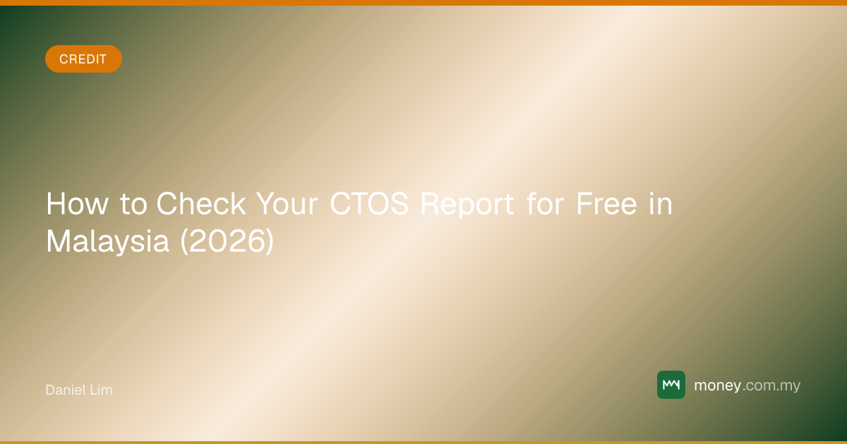 How to Check Your CTOS Report for Free in Malaysia (2026) | money.com.my